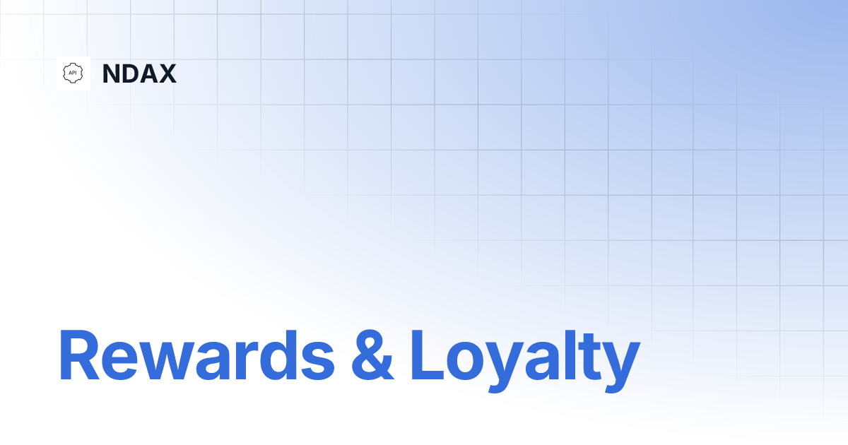 Rewards & Loyalty | NDAX